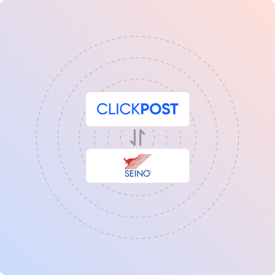 Seino API Integration & Tracking with ClickPost